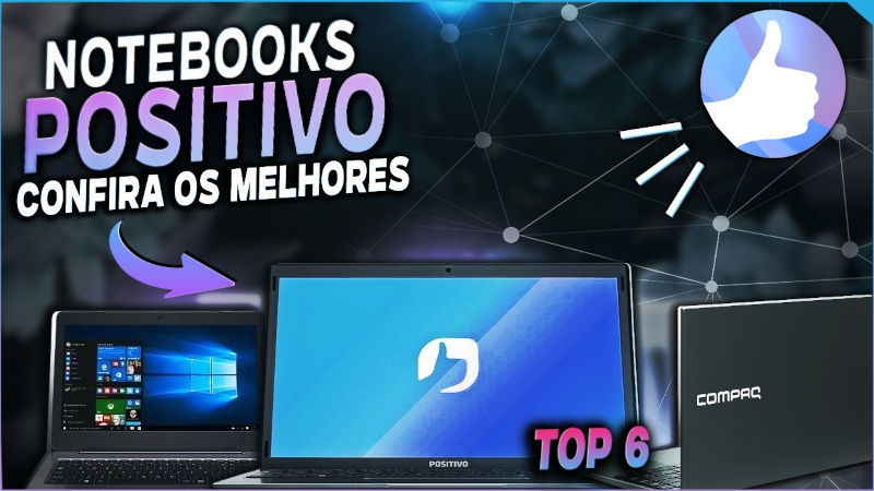 Melhor Notebook Positivo em 2025 - IlustraTop